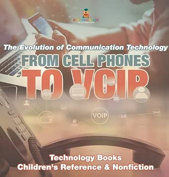 From Cell Phones to VOIP: The Evolution of Communication Technology ...
