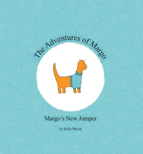Buy The Adventures of Margo: Margo’s New Jumper Book Online at Low ...