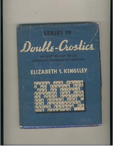 Double-Crostics Series Nineteen: Elizabeth S. Kingsley: Amazon.com: Books