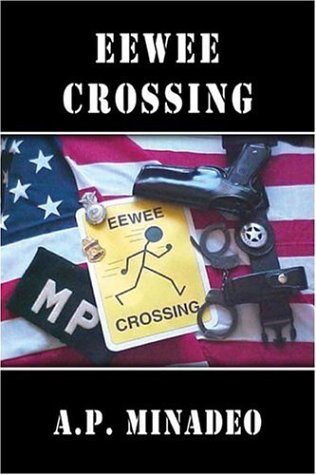 Eewee Crossing: Minadeo, A. P.: 9781413774412: Amazon.com: Books