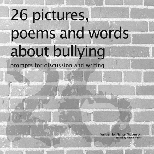 26 pictures, poems and words about bullying: prompts for discussion and ...