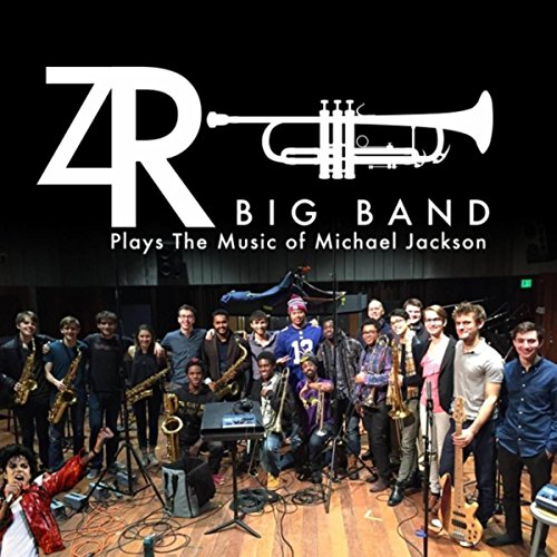 Amazon.com: ZR Big Band Plays the Music of Michael Jackson : Zach ...