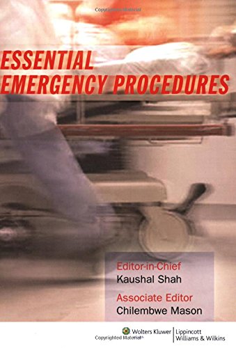 Essential Emergency Procedures: 9780781774901: Medicine & Health ...