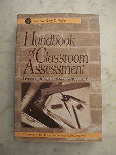Buy Handbook of Classroom Assessment: Learning, Achievement and ...