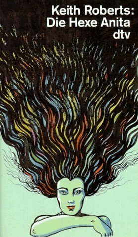Die Hexe Anita (dtv Literatur) : Roberts, Keith, Beckmann, Gerhard ...