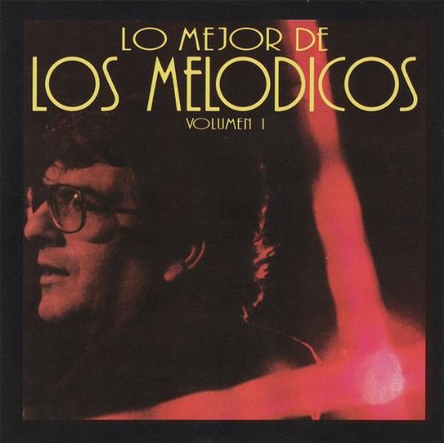 Los Melodicos - Vol. 1-Lo Mejor - Amazon.com Music