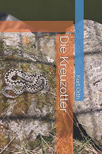 Die Kreuzotter : Orth, Kurt: Amazon.de: Bücher