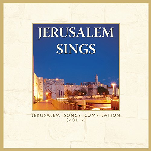 Amazon.com: Jerusalem Sings, Vol. 2 : VARIOUS ARTISTS: Digital Music