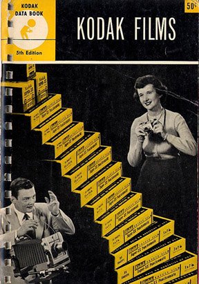 Kodak Films (Kodak Data Book): Eastman Kodak Company: Amazon.com: Books