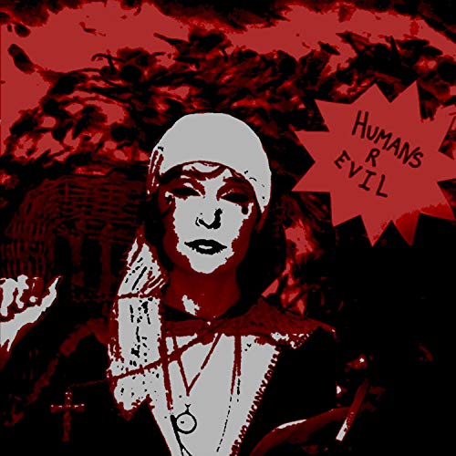 Amazon.com: Humans R Evil [Explicit] : Humans R Evil: Digital Music