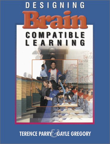 Amazon.com: Designing Brain-Compatible Learning: 9781575170428 ...