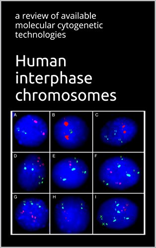 Amazon.com: Human interphase chromosomes: a review of available molecular cytogenetic ...