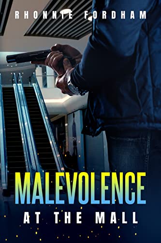 Malevolence At The Mall (The Last Serial Killer Book 6) - Kindle ...