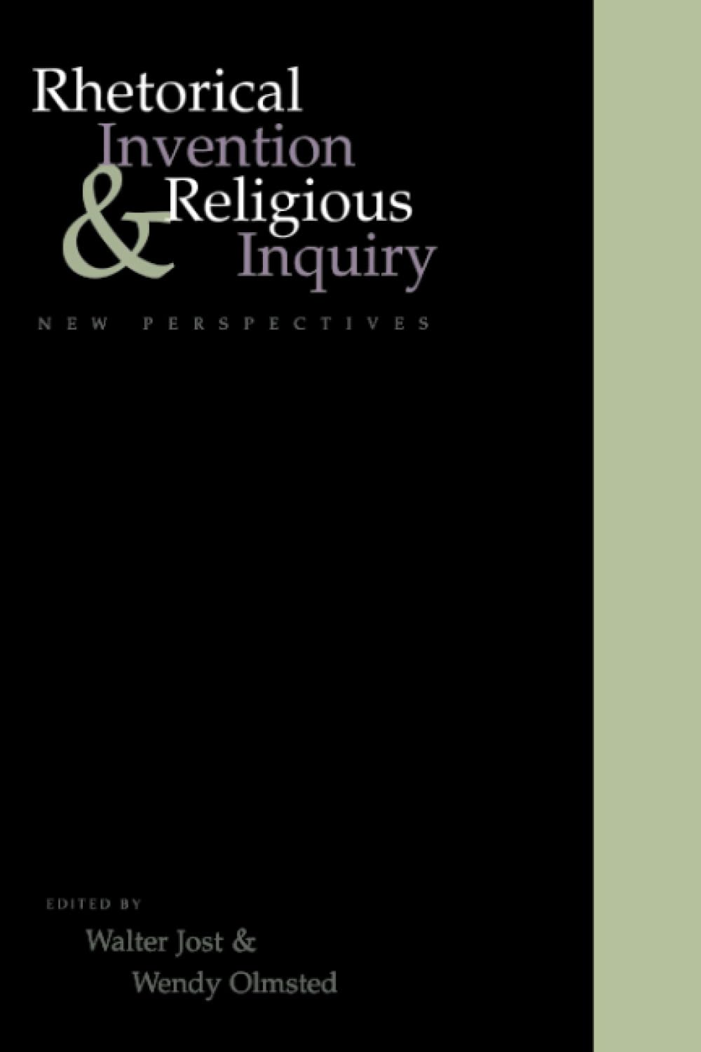 Rhetorical Invention and Religious Inquiry: New Perspectives: Walter ...