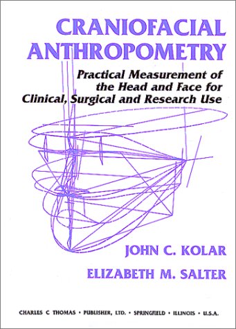 Amazon.com: Craniofacial Anthropometry: Practical Measurement of the ...
