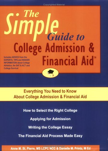 Buy The Simple Guide to College Admission & Financial Aid Book Online ...