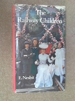 Railway Children: Nesbit, Edith: 9780460050944: Amazon.com: Books