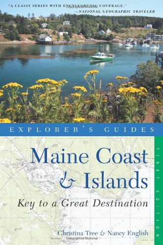 Explorer's Guide Maine Coast & Islands: A Great Destination (Explorer's ...