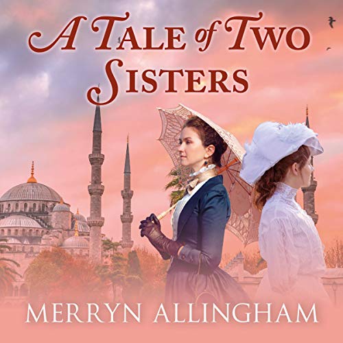 Amazon.com: A Tale of Two Sisters (Audible Audio Edition): Merryn ...
