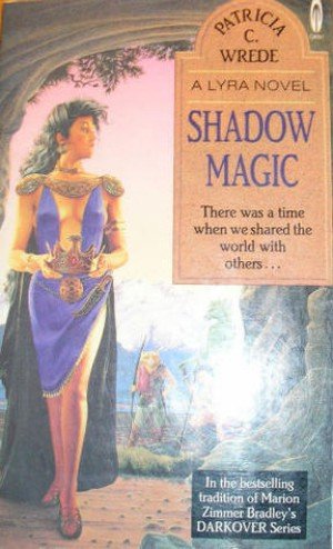 Shadow Magic : PATRICIA C WREDE: Amazon.de: Books