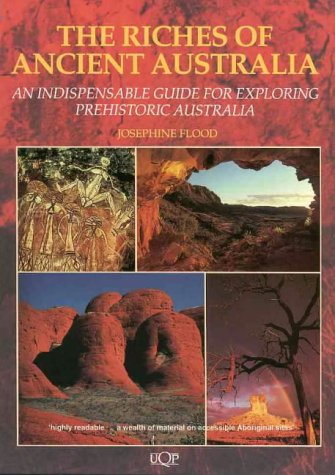 The Riches of Ancient Australia: An Indispensable Guide for Exploring ...