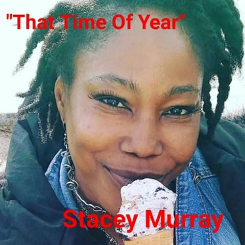 Amazon MusicでStacey MurrayのThat Time of Yearを再生する