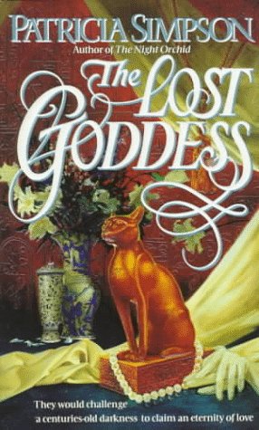 The Lost Goddess: Simpson, Patricia: 9780061083280: Amazon.com: Books