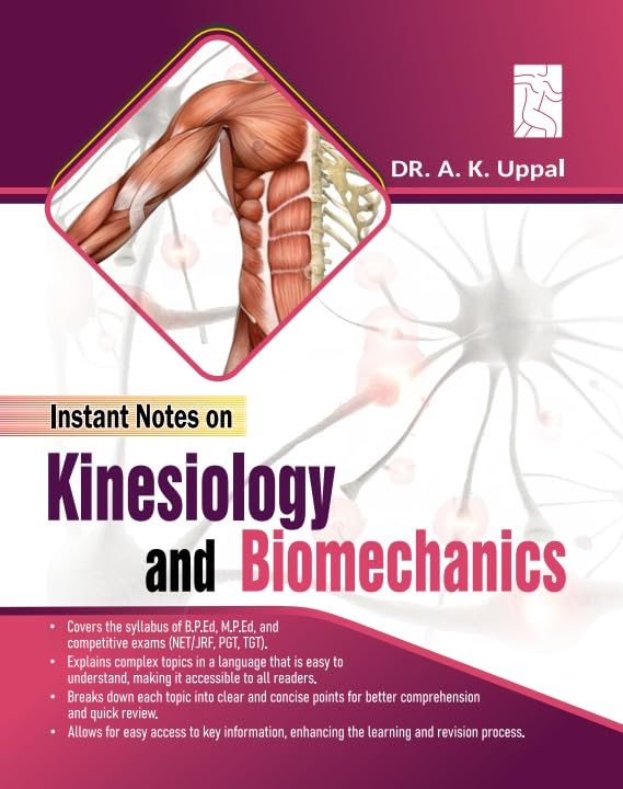 Instant notes on Kinesiology and Biomechanics (Textbook of Physical ...