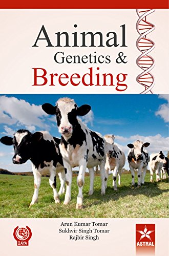 Animal Genetics and Breeding: Tomar, Arun Kumar, Sukhvir Singh Tomar ...
