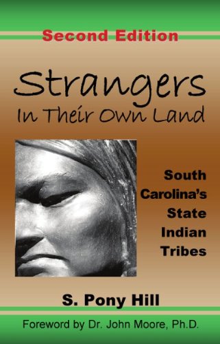 Amazon.com: Strangers in Their Own Land: South Carolina's State Indian ...