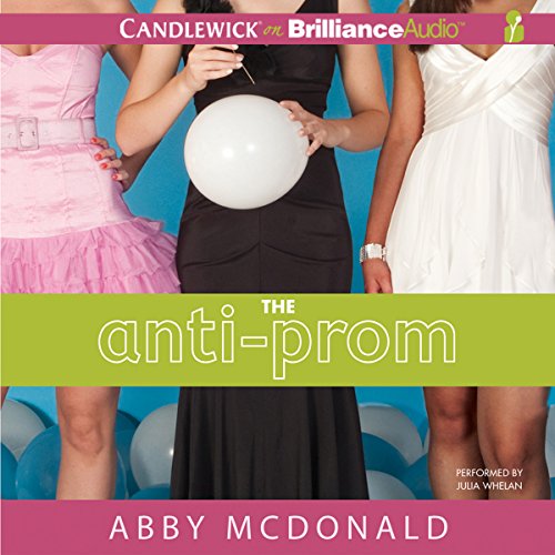 Amazon.com: The Anti-Prom (Audible Audio Edition): Abby McDonald, Julia ...