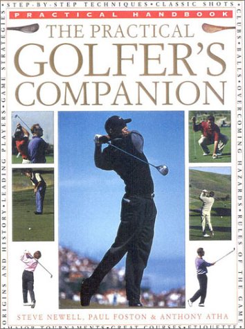 The Practical Golfer's Companion (Practical Handbook): Newell, Steve ...