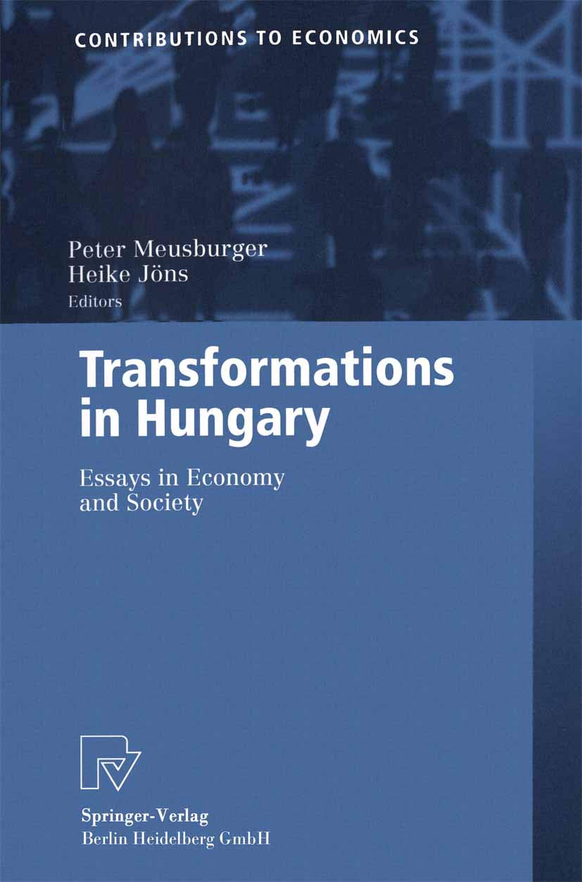 Transformations in Hungary: Essays in Economy and Society ...