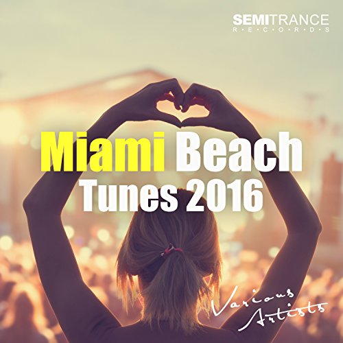 Play Miami Beach Tunes 2016 by VARIOUS ARTISTS on Amazon Music