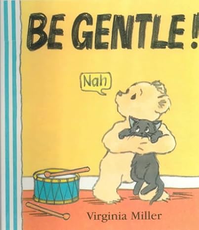 Be Gentle!: 9780613168991: Amazon.com: Books