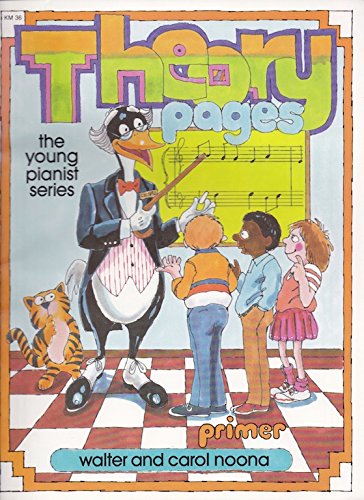 Theory Pages, Primer Level (The Young Pianist Series): Walter Noona ...