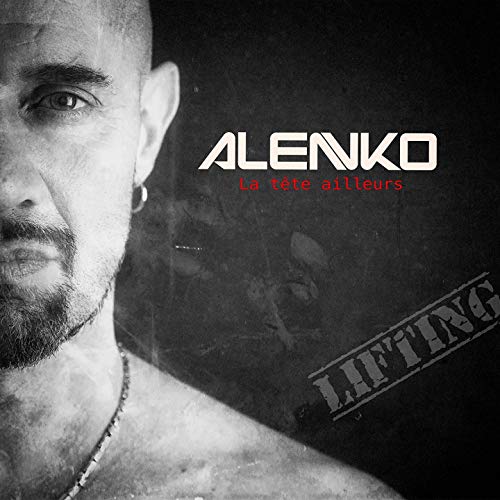 La tête ailleurs - Lifting by Alenko on Amazon Music - Amazon.com