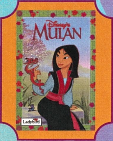 Mulan (Ladybird Disney Book of the Film) by Disney (1998-09-19): Amazon ...