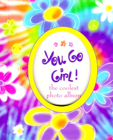 Amazon.com: You Go Girl!: The Coolest Photo Album: 9780880886611: Peter ...