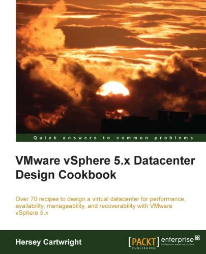 VMware vSphere 5.x Datacenter Design Cookbook , Cartwright, Hersey ...