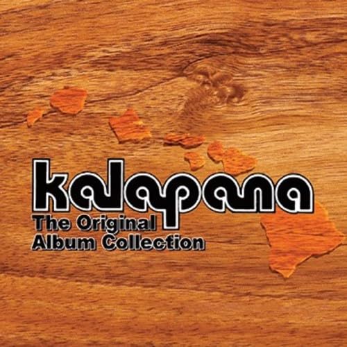 Kalapana - Kalapana the Original Album Collection - Amazon.com Music