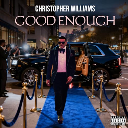 Play Good Enough by Christopher Williams on Amazon Music