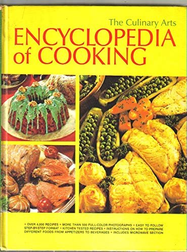 The Culinary Arts Encyclopedia of Cooking: Culinary Arts Institute ...