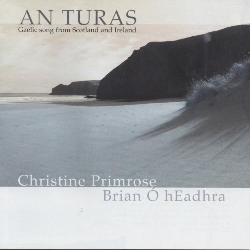 Play An Turas by Christine Primrose and Brian O' hEadhra on Amazon Music