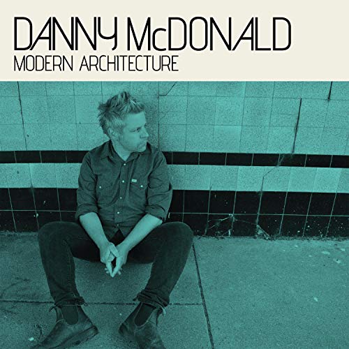 Play Modern Architecture by Danny McDonald on Amazon Music