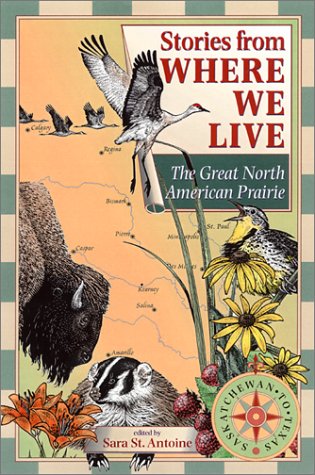 The Great North American Prairie (Stories from Where We Live): St ...