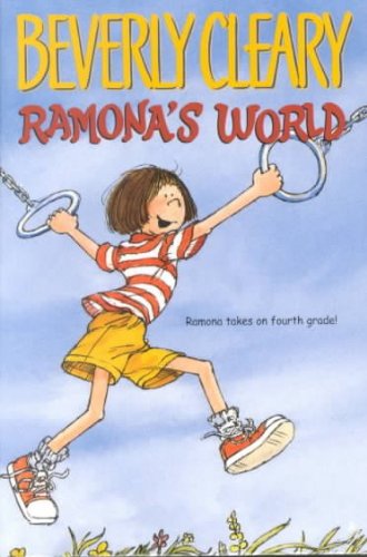 Ramona Forever, Ramona's World, Ramona and Her Father, Beezus and ...