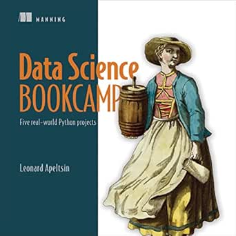 Data Science Bookcamp: Five Real-World Python Projects (Edição em áudio ...