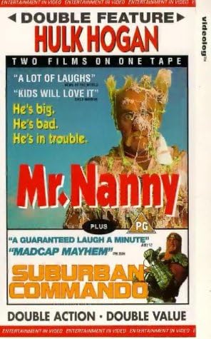 Mr Nanny/Suburban Commando [VHS] : Hulk Hogan, Brutus Beefcake, Robert ...