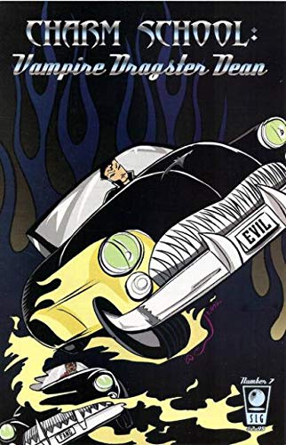 Charm School #7 Dragster Vampire Dean: Elizabeth Watasin: Amazon.com: Books